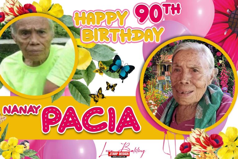 Happy 80th Birthday Nanay Pacia: Flower Theme – Adult | JTarp Design