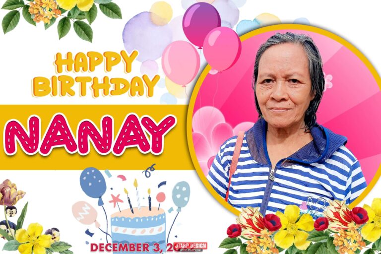 Happy Birthday Nanay: Flower Theme Tarp – Tarpaulin | JTarp Design