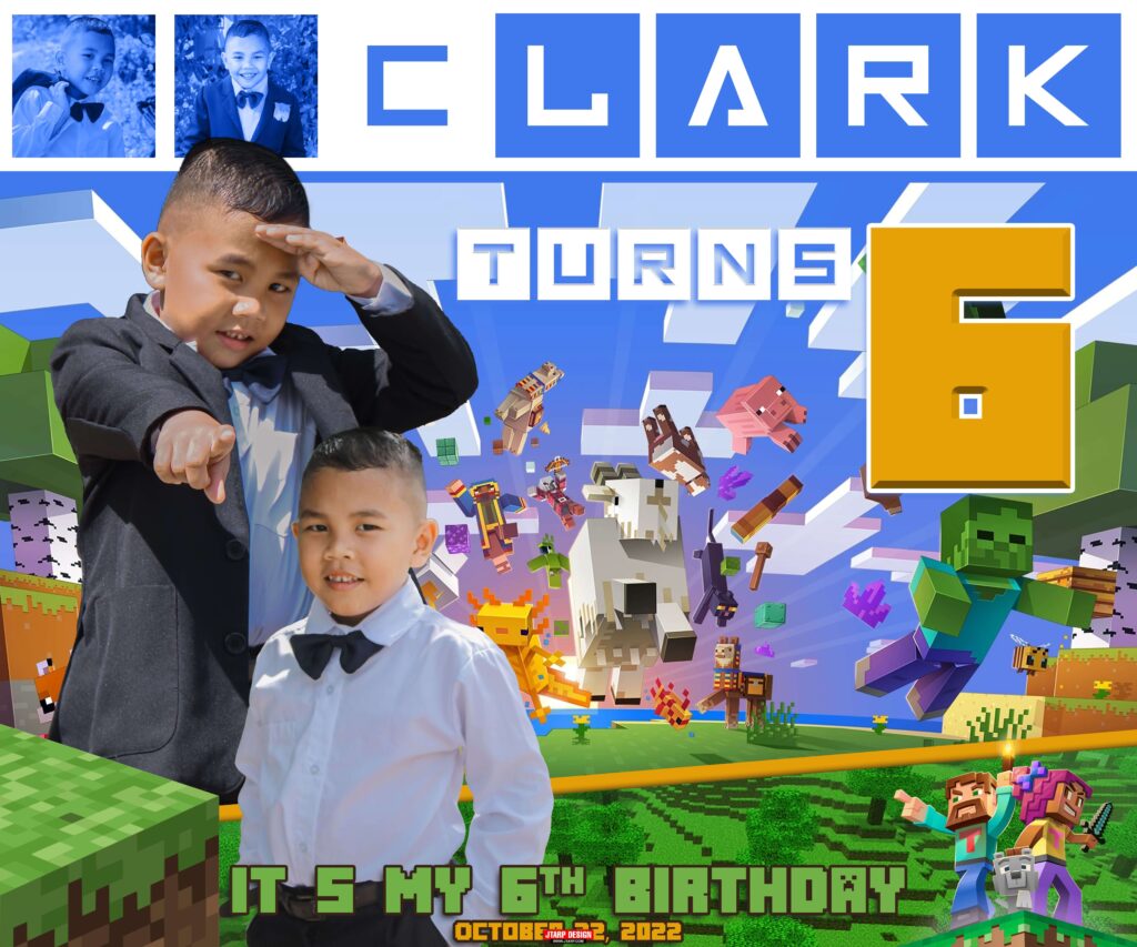 Clark turns 6 Minecraft Tarpaulin Design – Kids | JTarp Design
