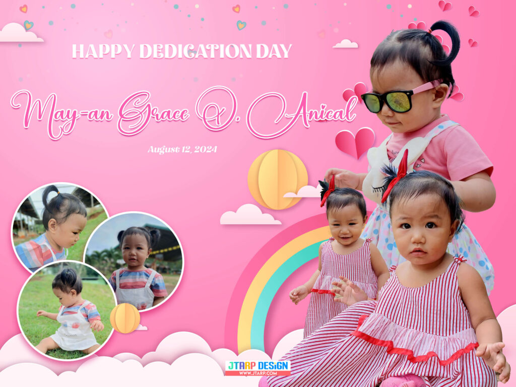 May-an Grace's Dedication Day Tarpaulin Design – Tarpaulin | JTarp Design
